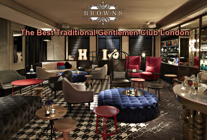 The Best Traditional Gentlemen Club London - London's Most Famous Strip ...