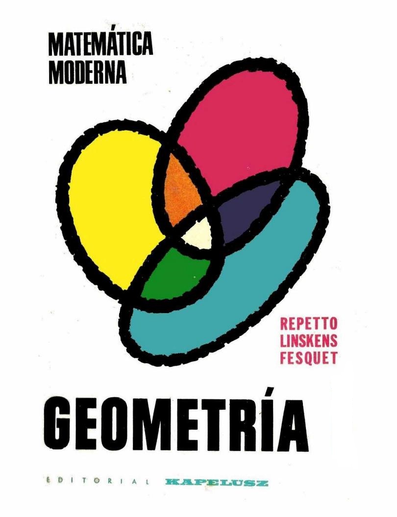 Matemática moderna: Geometría – Celina Repetto | Free Libros