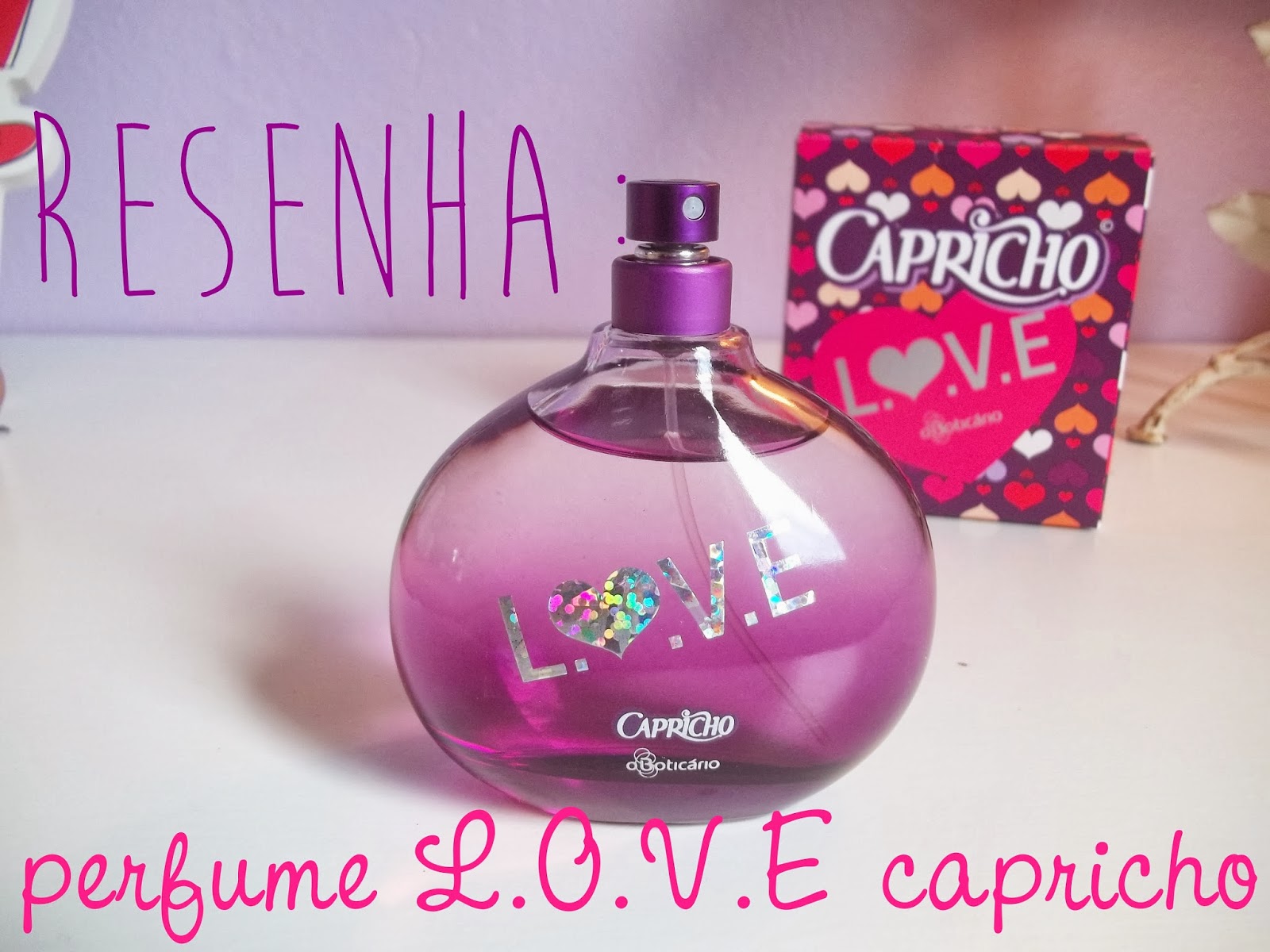 Entre amigas: Resenha: Perfume love Capricho