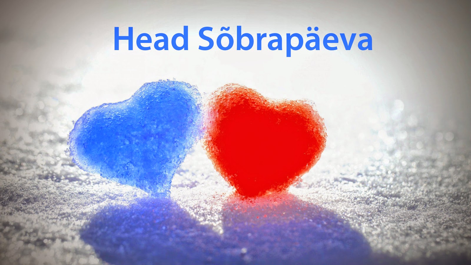 images: Head Sõbrapäeva Pildid