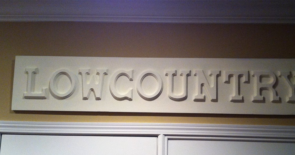 The Lowcountry Lady: Lowcountry Sign