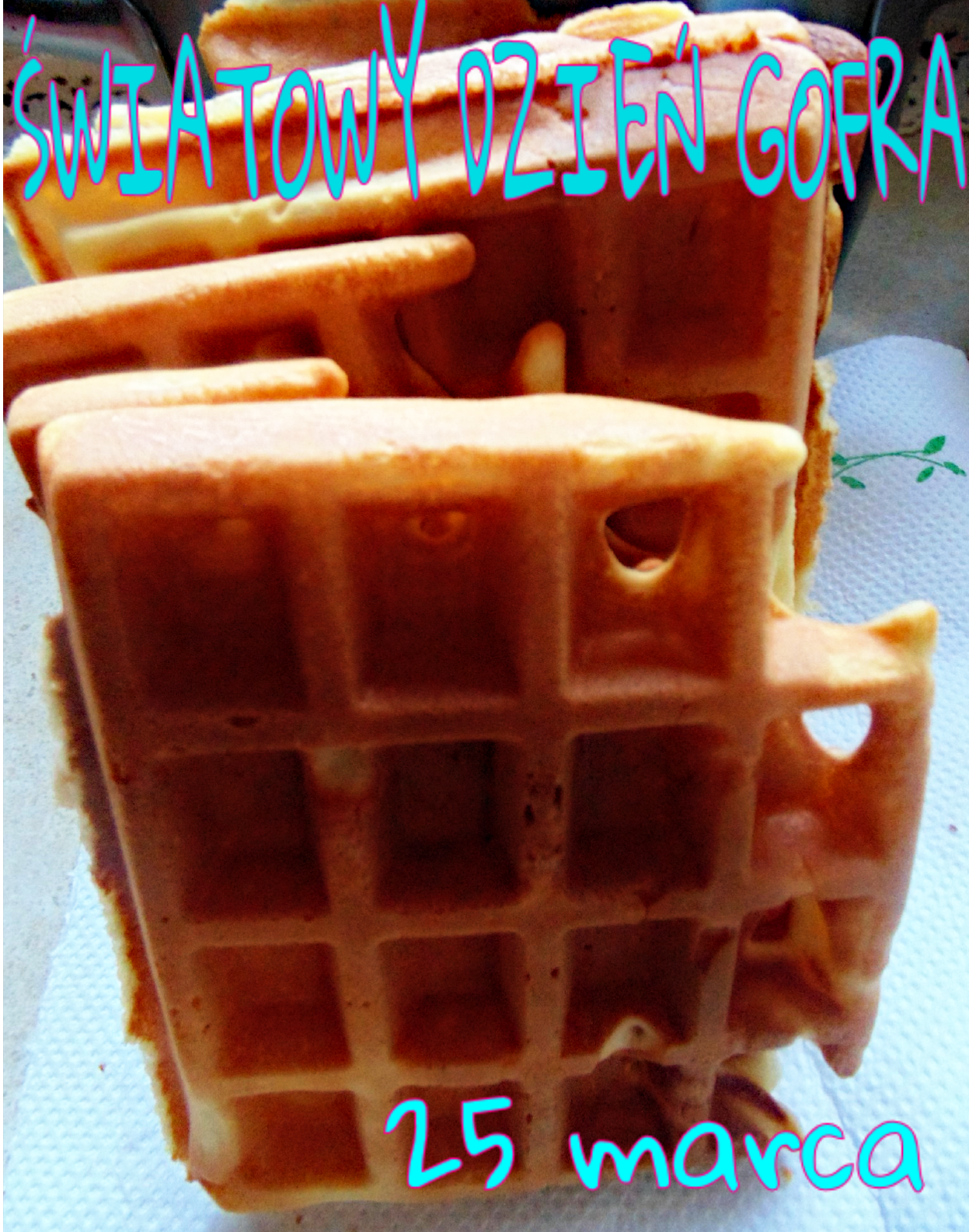 Gofry na maślance. 25 marca - Dzień Gofra