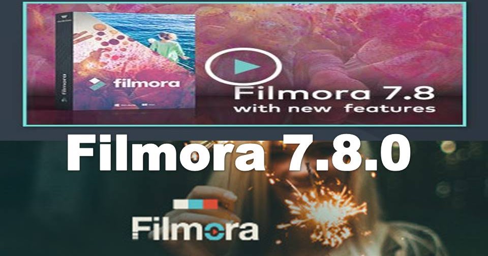 Wondershare Filmora 7.8 ~ TECH ZOZE