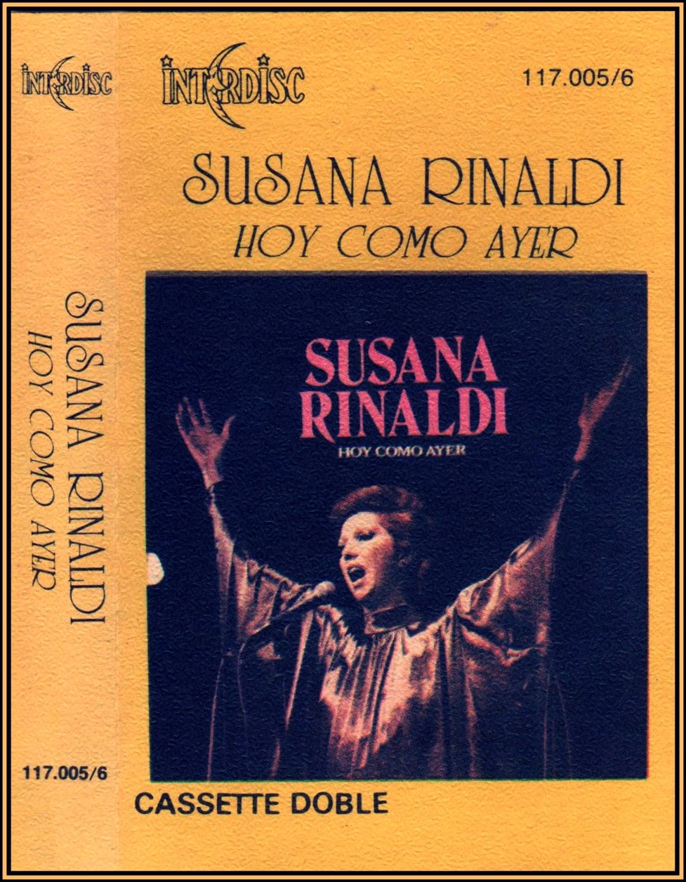 Voces de la Patria Grande: Susana Rinaldi - HOY COMO AYER