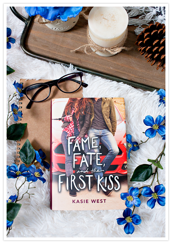 The Reader Bee: My Thoughts: Fame, Fate, and the First Kiss by Kasie West