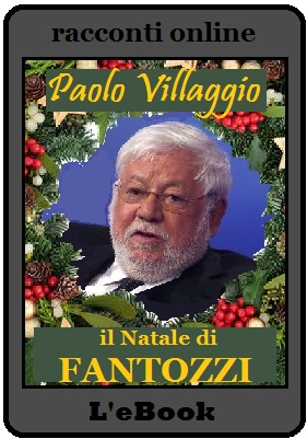 letteralmenteBook- RACCONTI ONLINE: IL NATALE di FANTOZZI - Paolo Villaggio