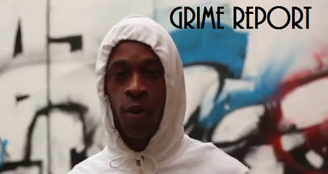 THE GRIME REPORT: 15/01/2012 - 22/01/2012