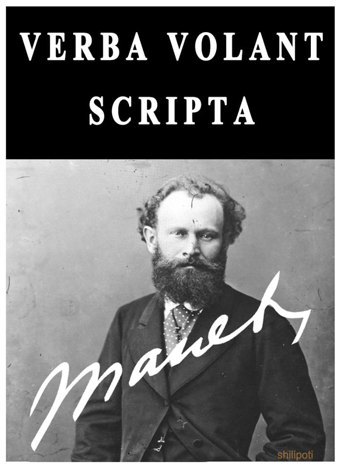 shilipoti: VERBA VOLANT SCRIPTA MANET