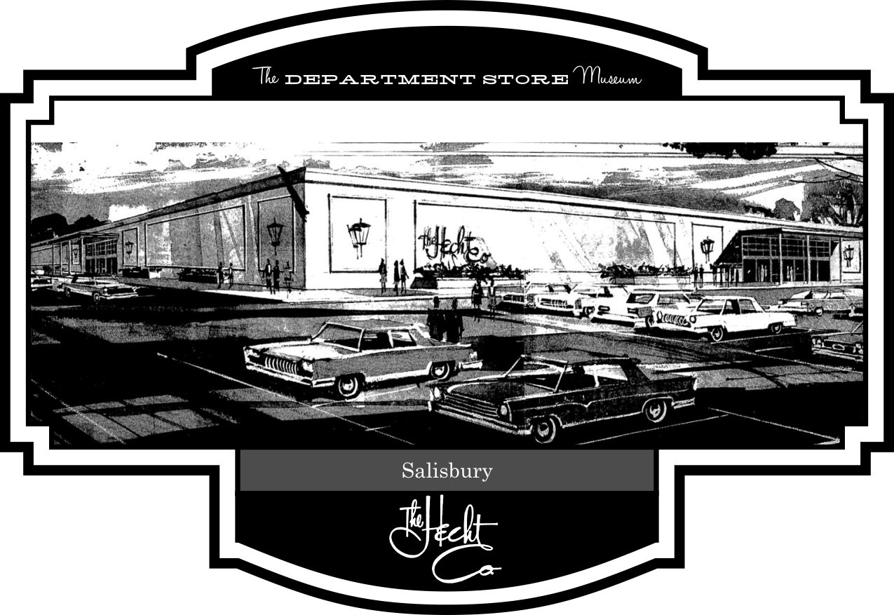 The Department Store Museum: The Hecht Co., Baltimore, Maryland