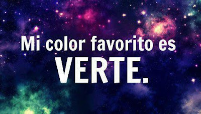 FRASES Y REFRANES: Mi color favorito es verte..