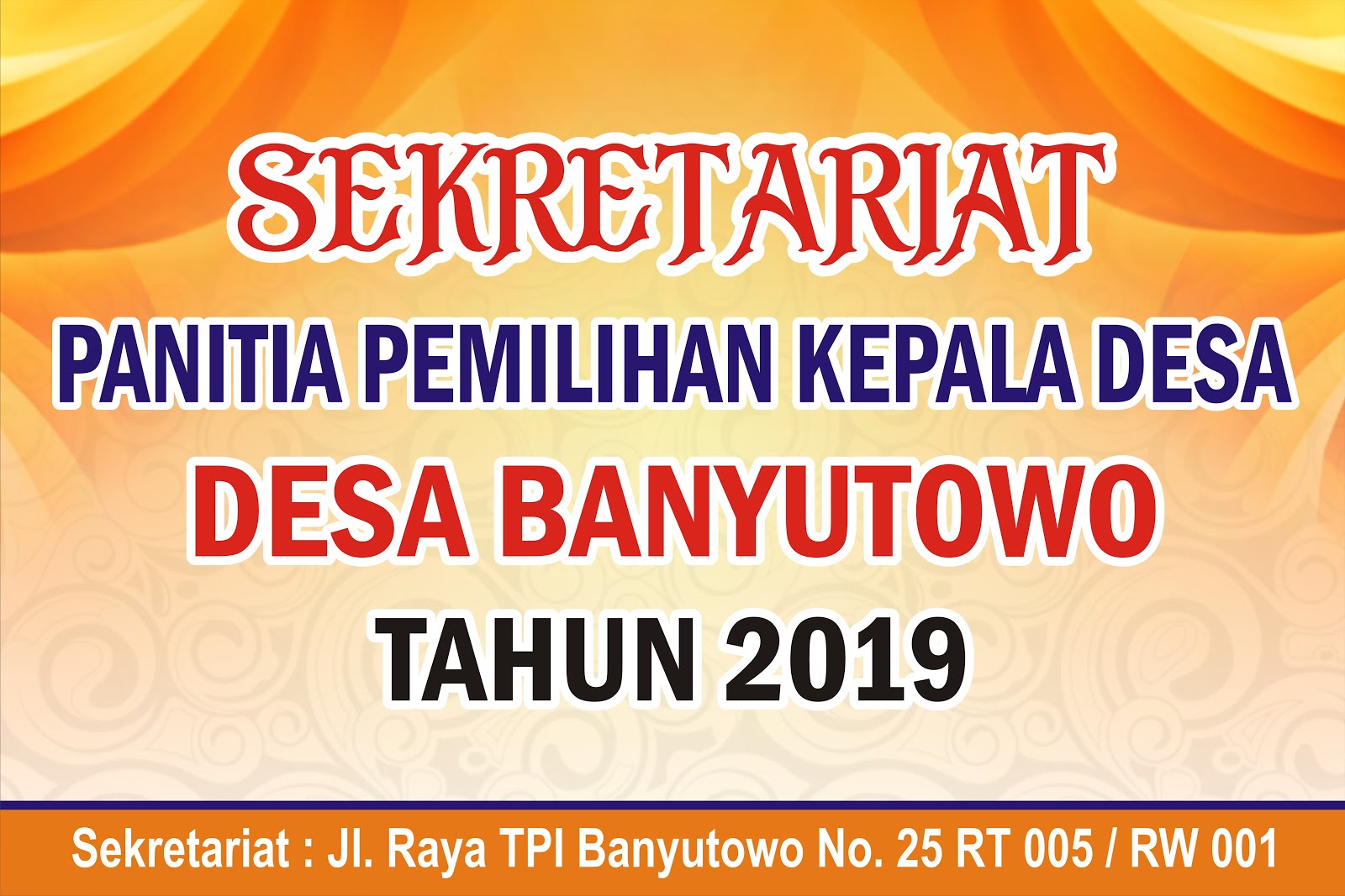 Contoh Banner Sekretariat Panitia Pemilihan Kepala Desa [PILKADES ...