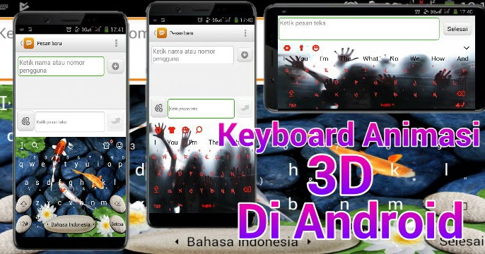 Keyboard Animasi 3D Terbaik Di Android - SMARTPHONE