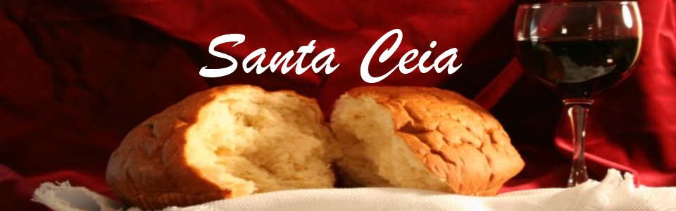 IeqItamarati.com: Culto da Santa Ceia do Senhor