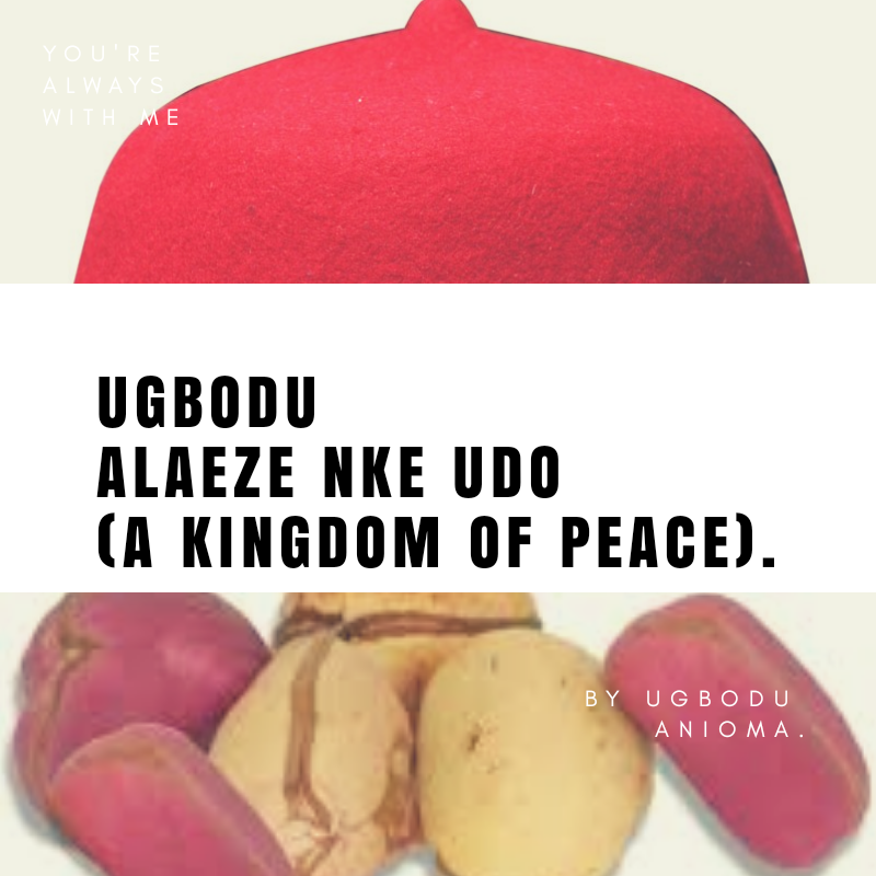 A BRIEF UNTOLD HISTORY ABOUT THE IGBO INCEPTION OF UGBODU KINGDOM