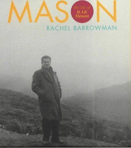 R. A. K. Mason: a uniquely distinguished son of the city
