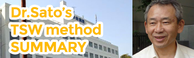 Translation of Dr. Sato's TSW method