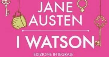 Recensione: I Watson - Jane Austen