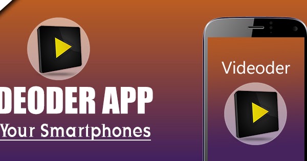 How To Download Videoder Apk: How To Install Videoder On Mobile Phones