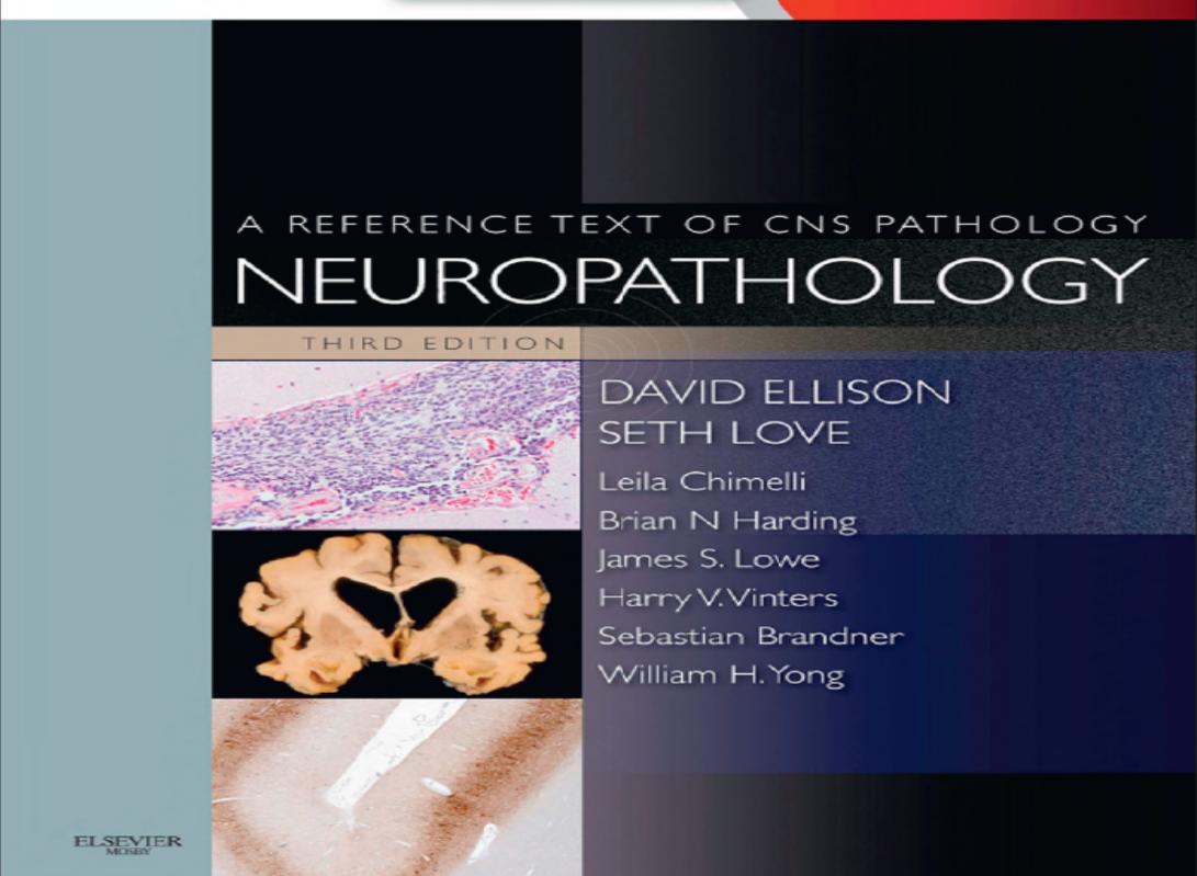 Neuropathology A Reference Text of CNS Pathology 3rd Edition - Free ...