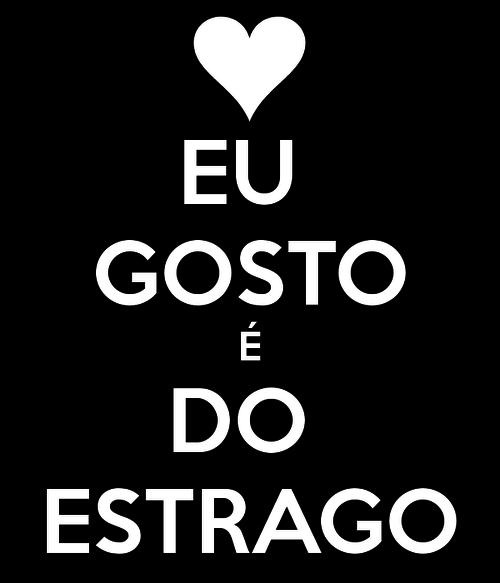 A vida muda eu também: Eu gosto é do estrago