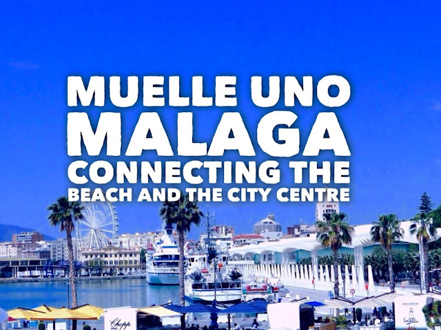 MUELLE UNO - CONNECTING THE BEACH AND THE CITY CENTRE!