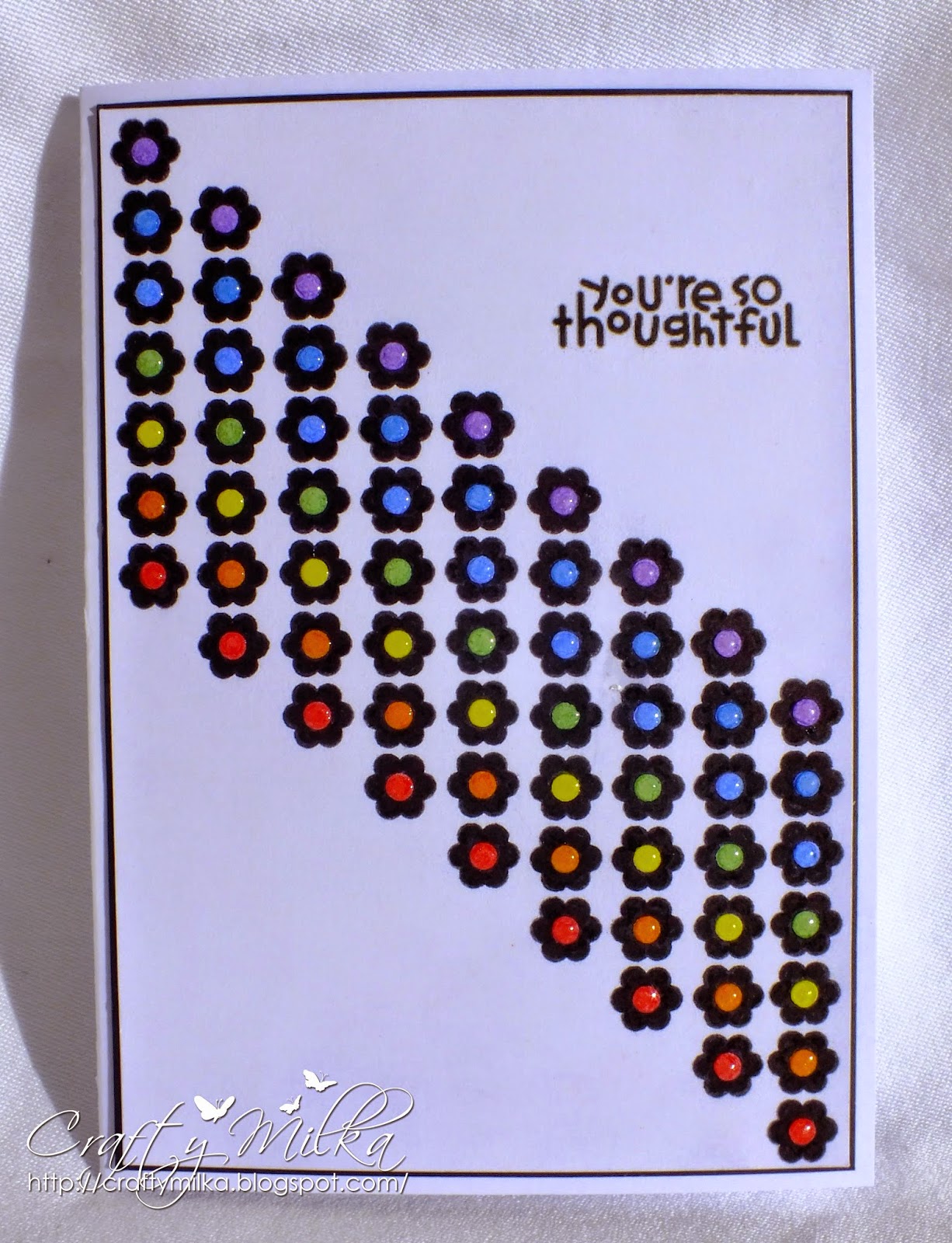 Crafty Milka: You´re so Thoughtful Card