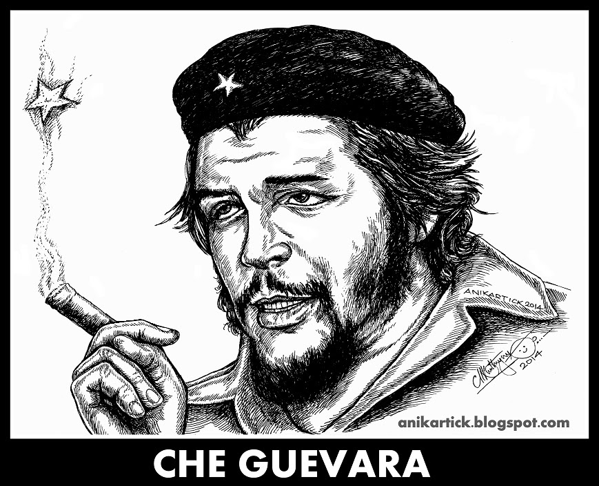 CHENNAI Animation Artist ANIKARTICK SKETCHES: CHE GUEVARA - Ernesto CHE ...