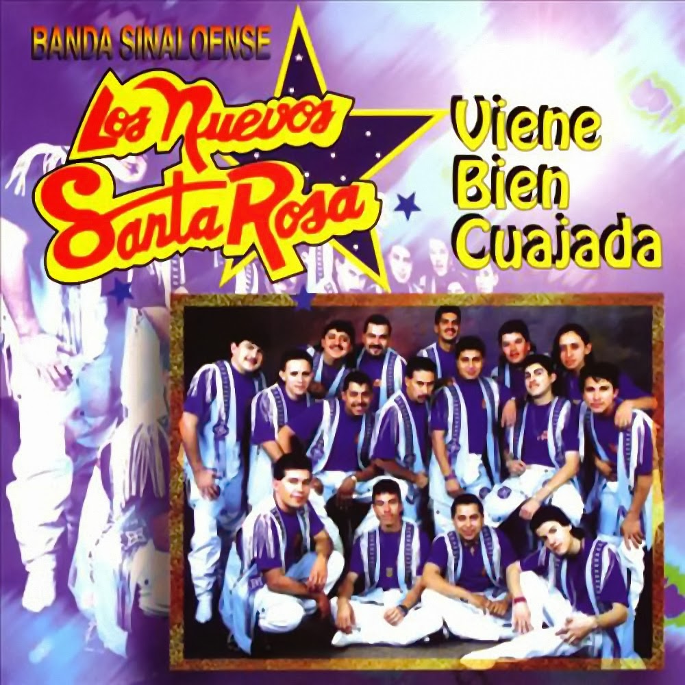 Mi Pasión La Música De Banda: Banda Los Nuevos Santa Rosa - Viene Bien ...