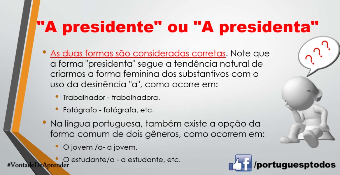 Português para todos: A presidente ou a presidenta