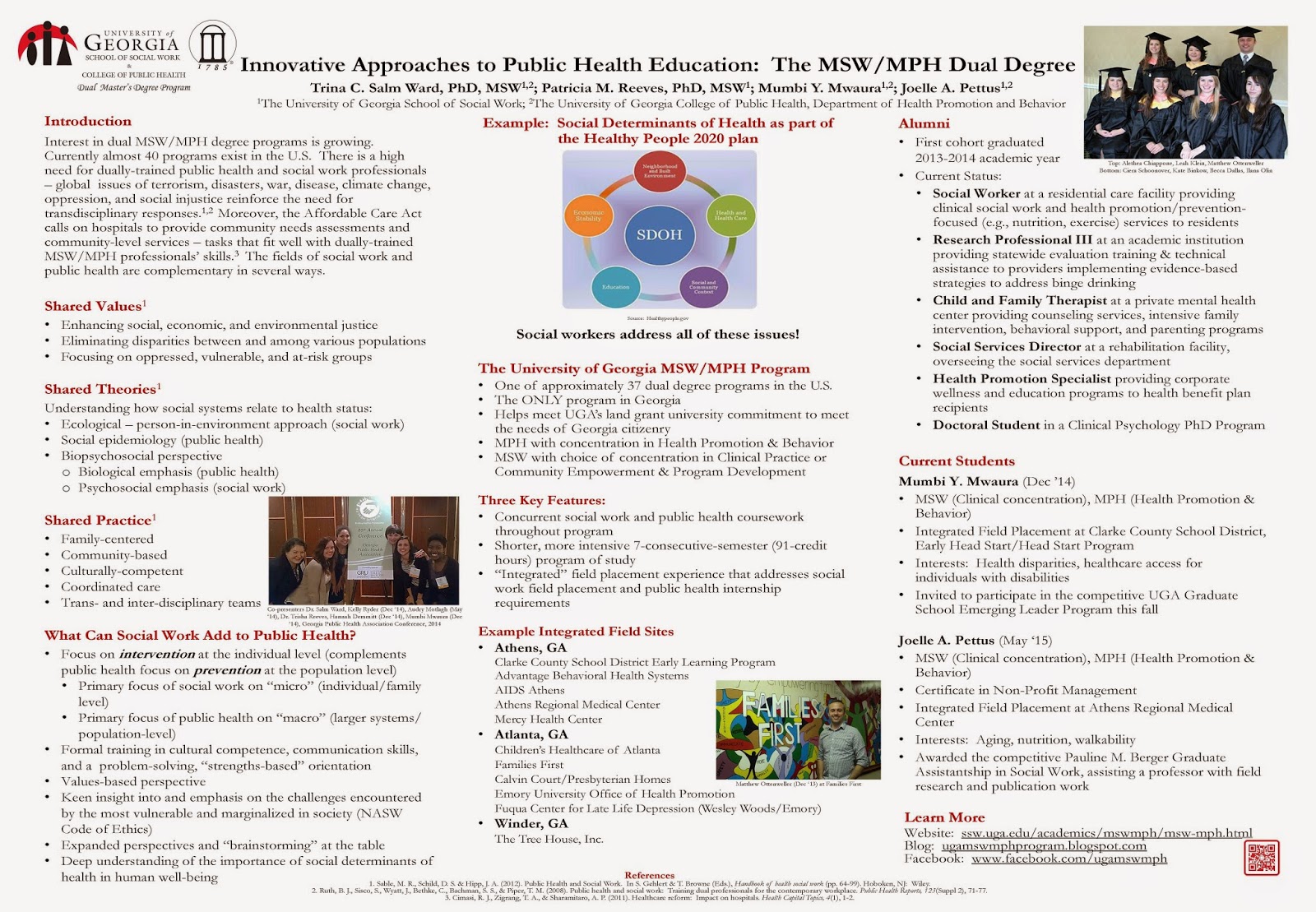 The University of Georgia Dual MSW MPH Program: Dual degree students ...
