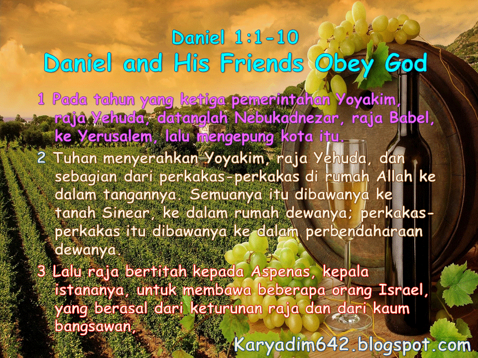 SENI MEMBENTUK GAMBAR: Daniel 1:1-10, Daniel and His Friends Obey God