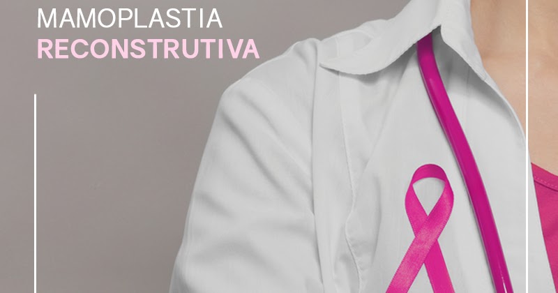 Clínica Tommy Mermerian: Reconstrução Mamária