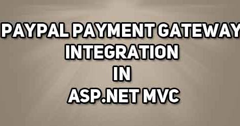PayPal payment gateway integration in ASP.NET MVC ~ IT Tutorials with Example