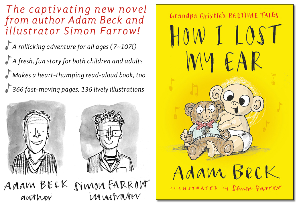 Bookworm for Kids: How I Lost My Ear by Adam Beck