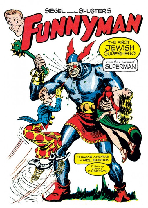Giustizia a strisce: fumetti dimenticati: FUNNYMAN, di Jerry Siegel ...