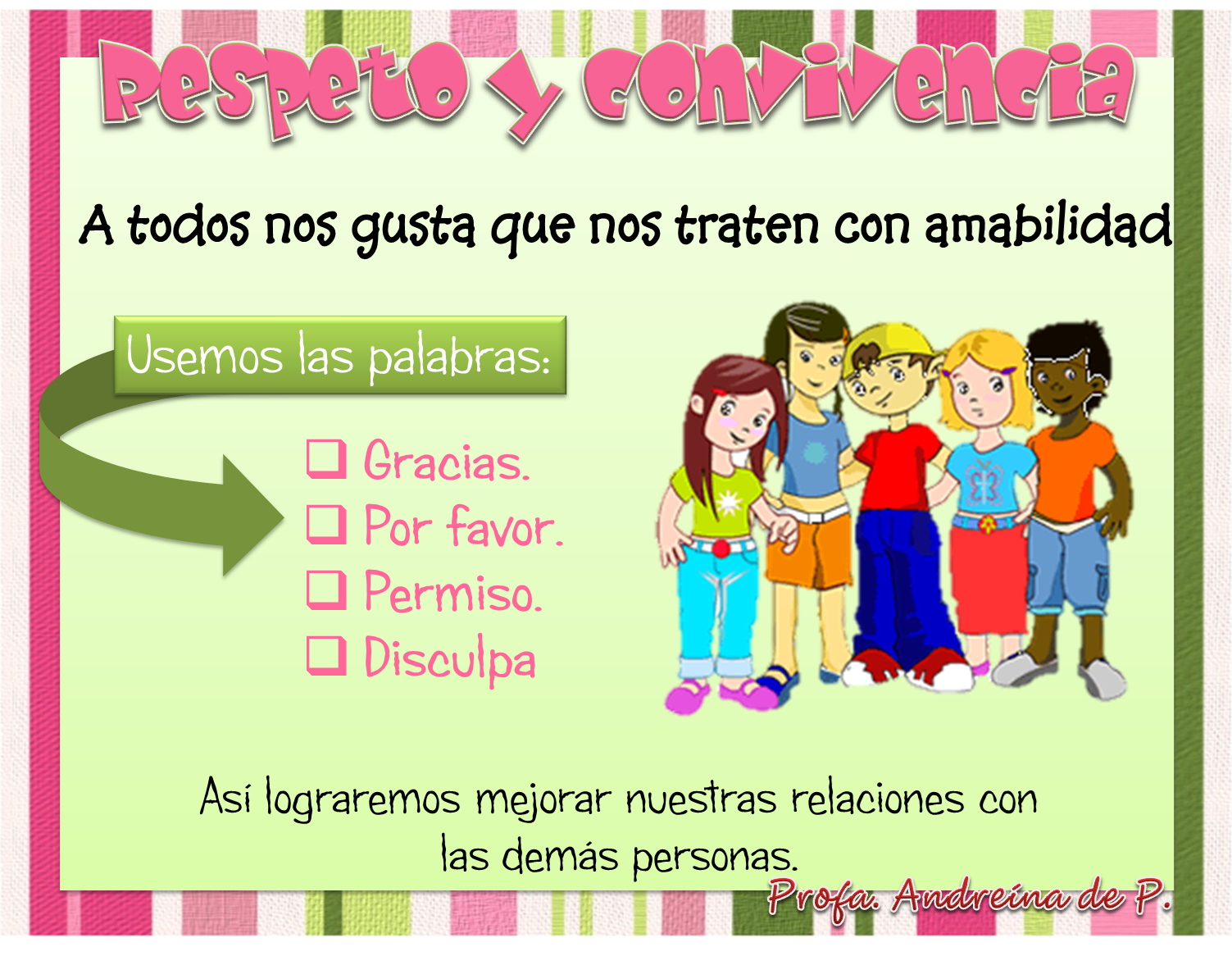 LA EDUCACIÓN FÍSICA DE LOS NIÑOS HEROES: QUE ES EL RESPETO?