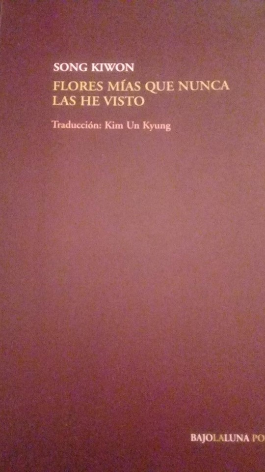 La ficción del olvido: 6 POEMAS DE SONG KIWON