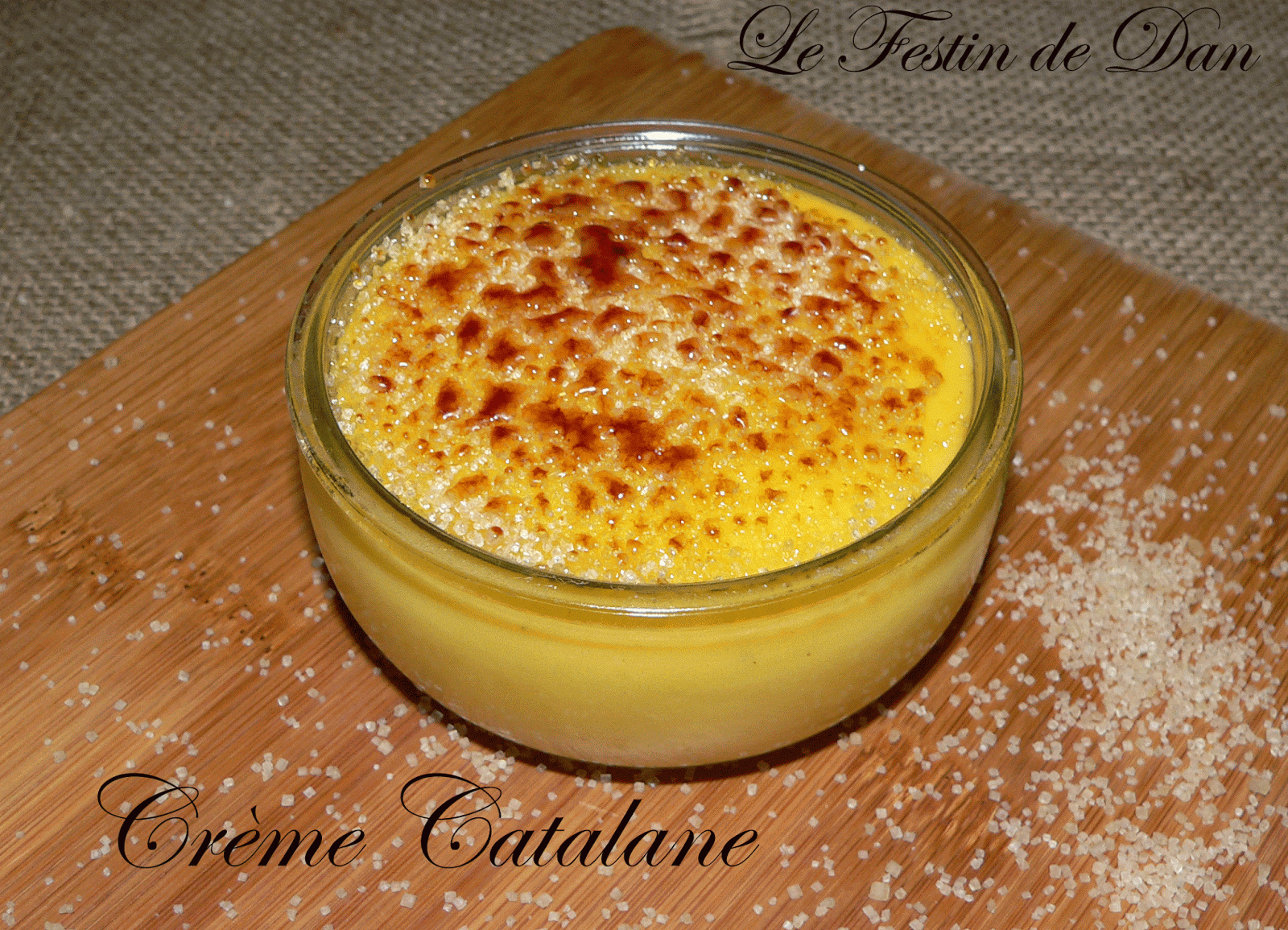 Le Festin de Dan: Crème Catalane