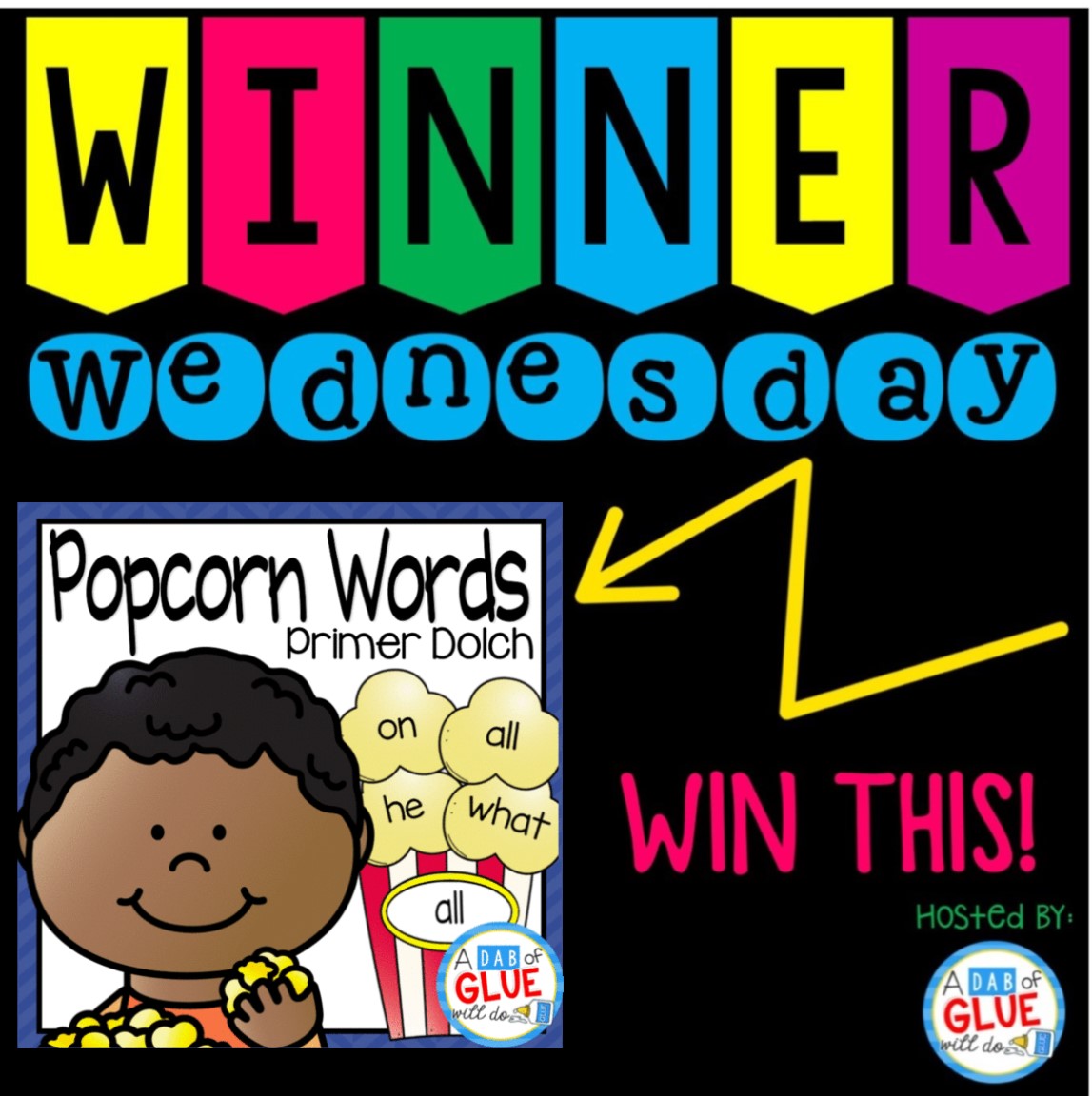 A Dab of Glue Will Do: Winner Wednesday: Popcorn Words Bundle: Dolch Primer
