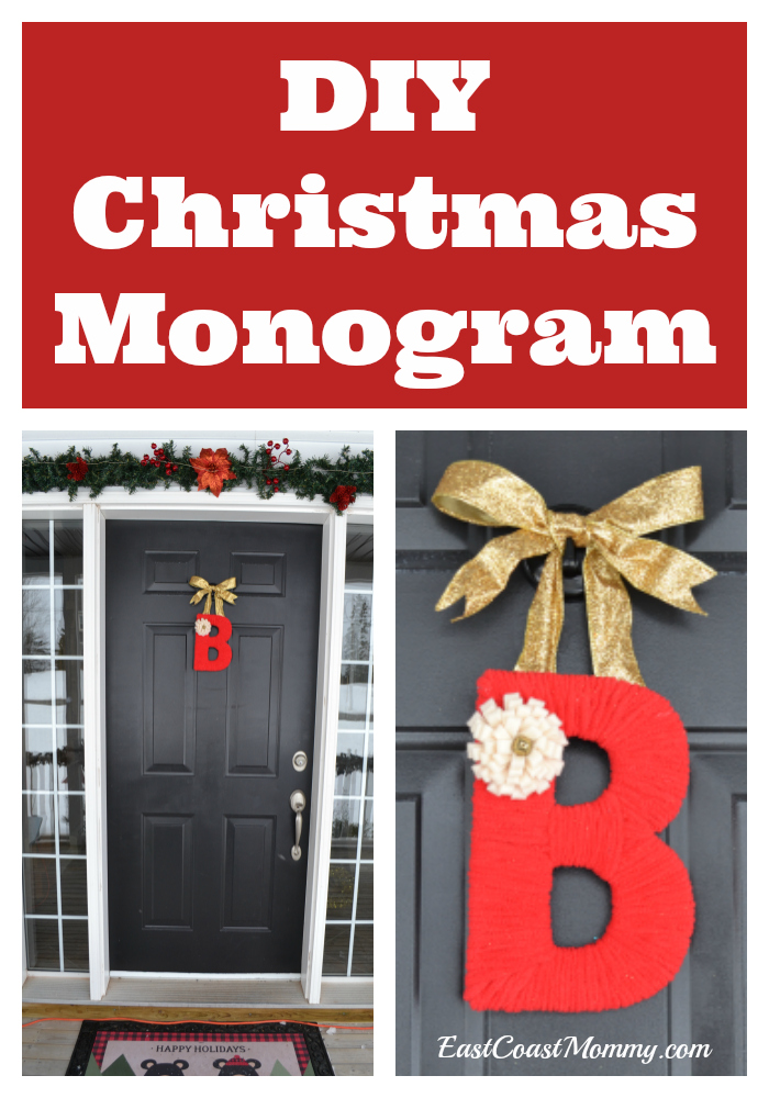 East Coast Mommy: DIY Christmas Monogram