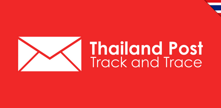 Thailand Post Track and Trace : ตรวจสอบสถานะพัสดุด้วยมือถือ | แอนดรอยด์ ...