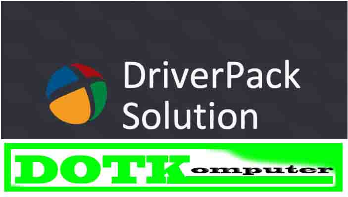 Download DriverPack Solution 17.7.47 ~ DOTKomputer