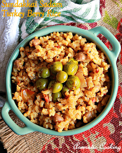 Aromatic Cooking: Sundakkai Sadam, Turkey Berry Rice