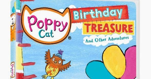 Inspired by Savannah: Arriving Next Week on DVD -- POPPY CAT: BIRTHDAY ...