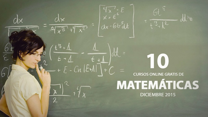 10 cursos online gratis de Matemáticas (diciembre 2015)