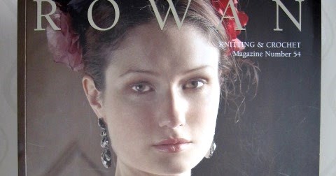 Garn & Glamour: Rowan Magazine 54