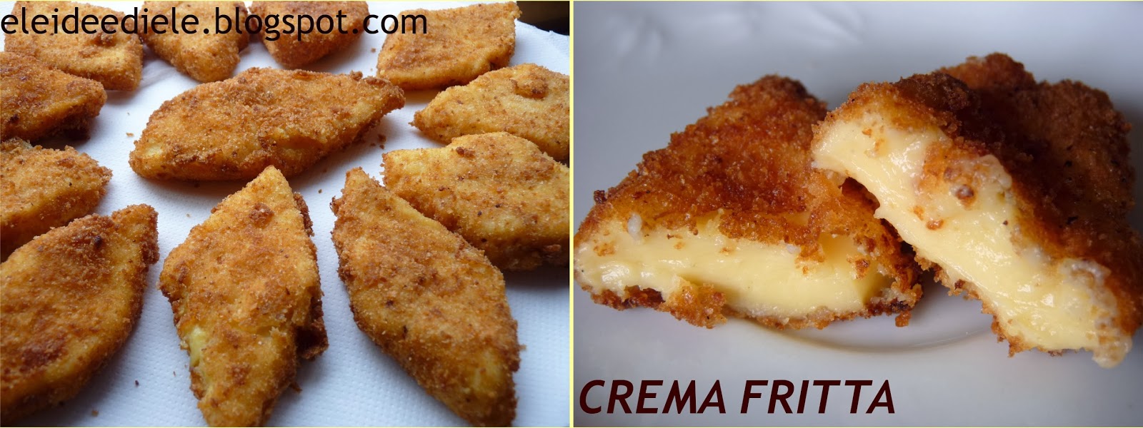 Eleideediele: CREMA e SEMOLINO FRITTI, tra Veneto e Piemonte