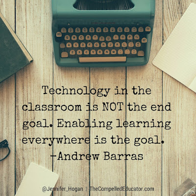 The Compelled Educator: 12 Quotes: Technology in the Classroom