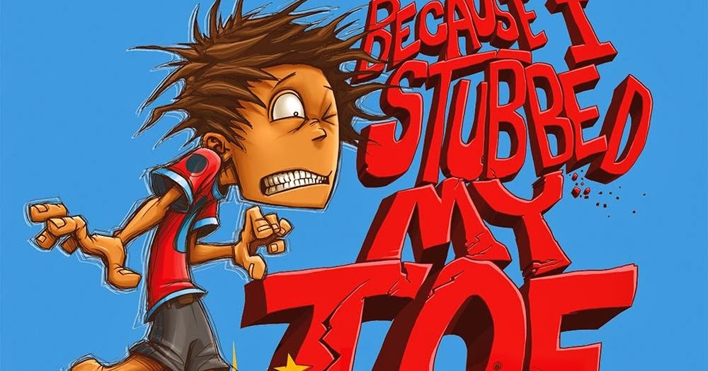 The Bookish Elf: Because I Stubbed My Toe, by Shawn Byous