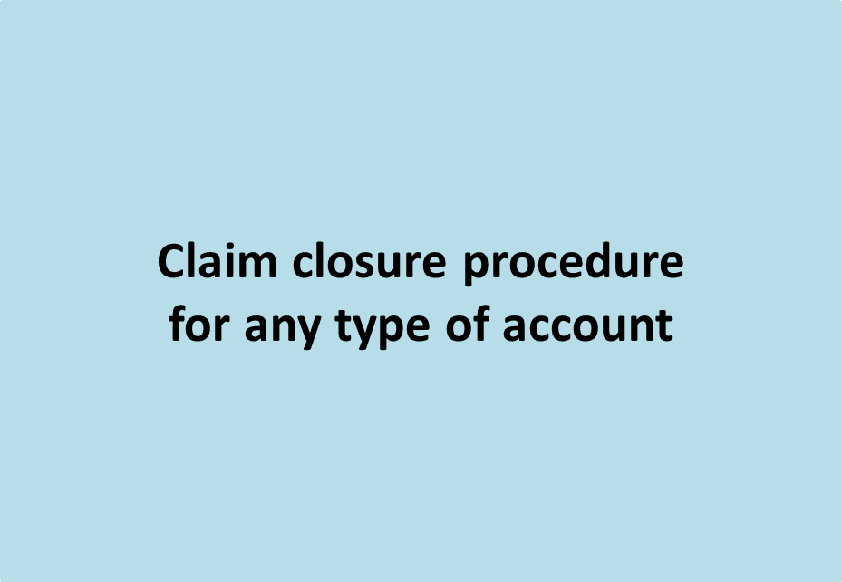 India Post Finacle Guide for Claim closure procedure for any type of ...